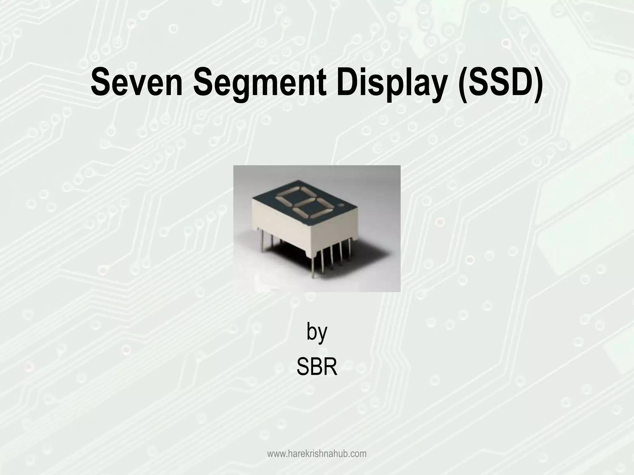 Seven segment display | PPTX