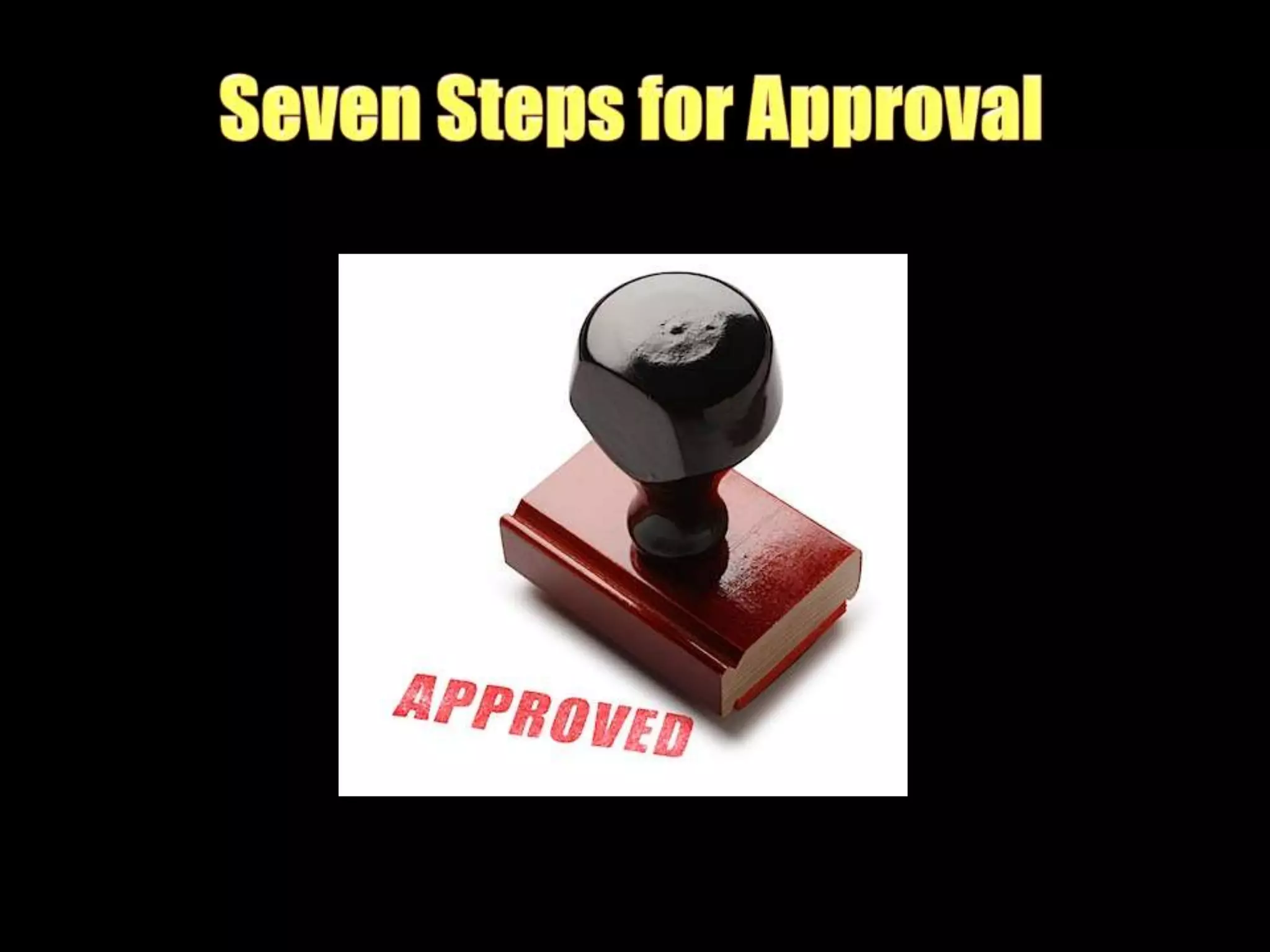 Seven Steps to Product Approval | PPTX