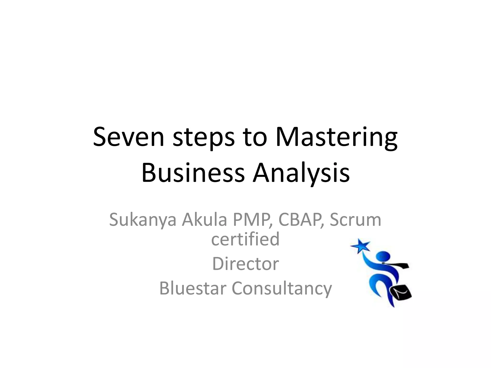 Seven Steps To Mastering Business Analysis Linked Ppt