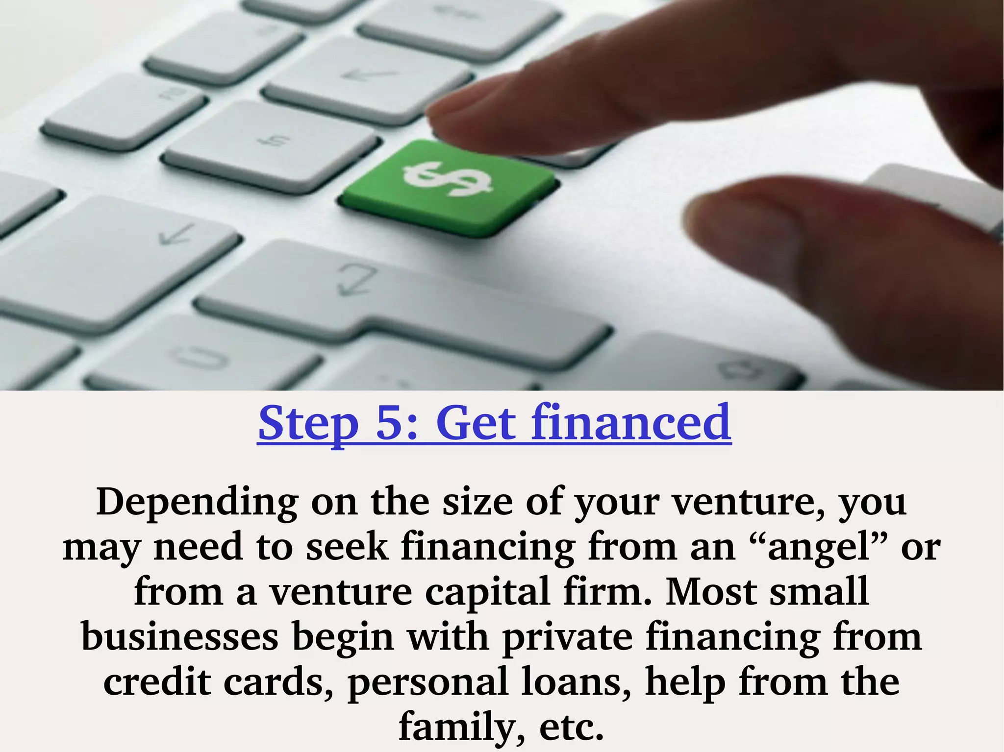 Seven steps to starting your own business | PPT