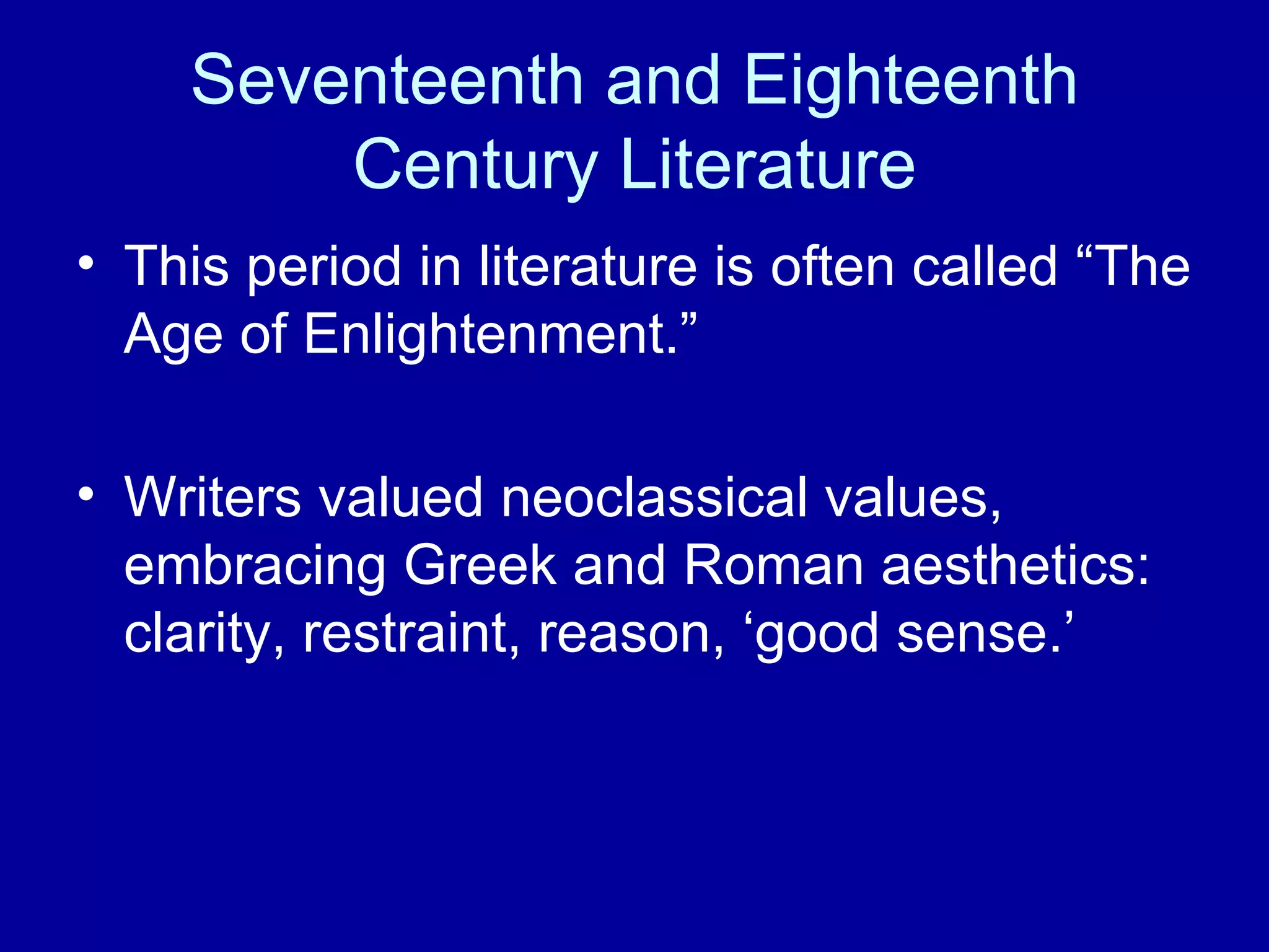 Seventeenth and eighteenth century literature | PPT