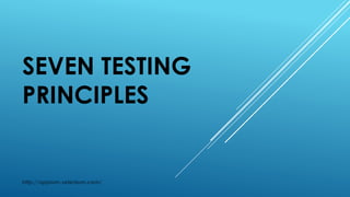 Seven testing principles | PPTX | Technology & Computing