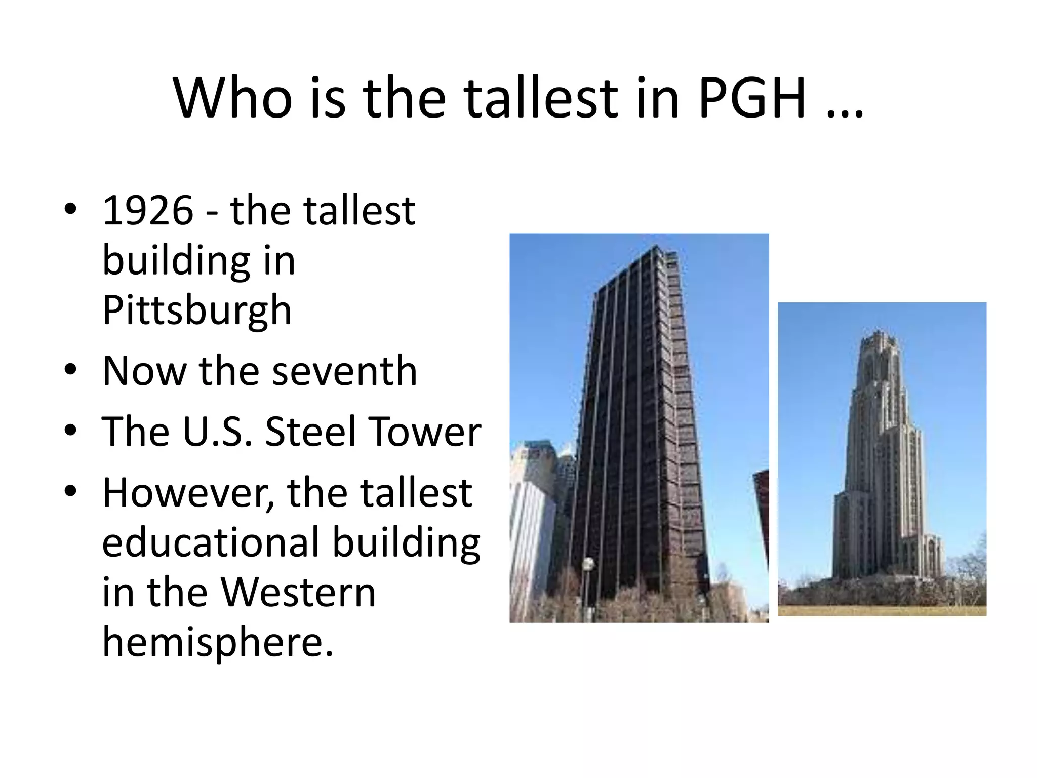 Seventh Highest Building In Pgh | PPTX