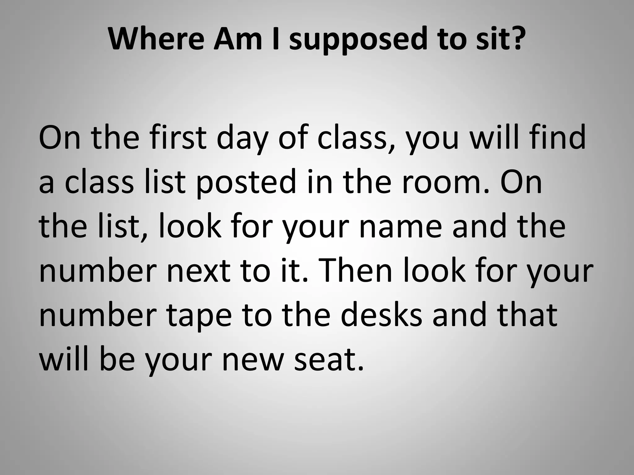 Seven things students want to know the first | PPTX