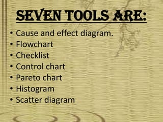 Seven tools of quality control | PPTX