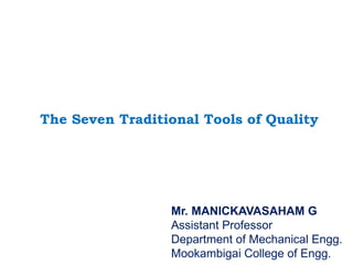 Seven Traditional Tools of Quality (Seven Basic Quality Tools) | PPT