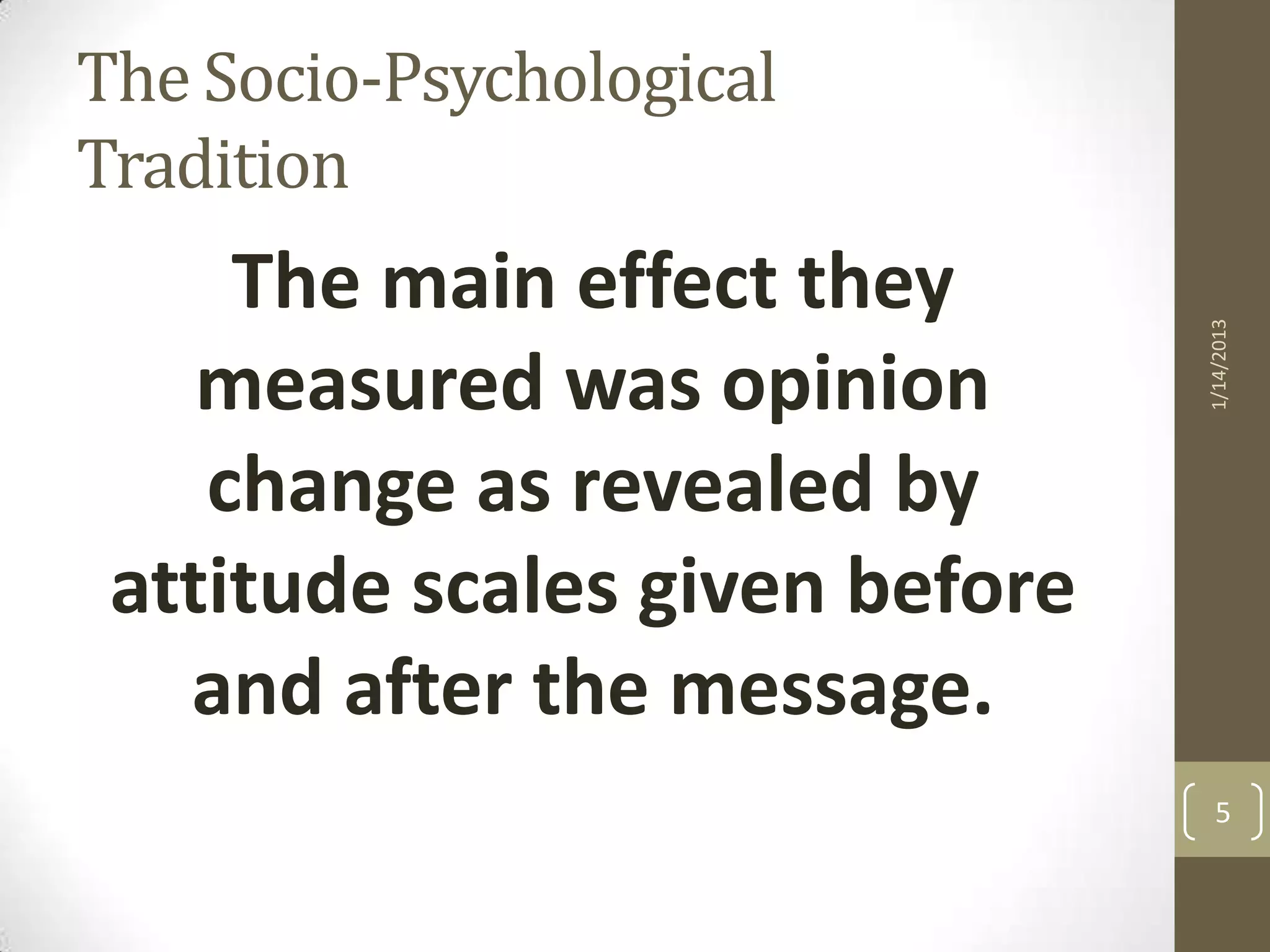 Seven traditions in the field of communication socio-psychological ...