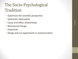 Seven traditions in the field of communication socio-psychological ...