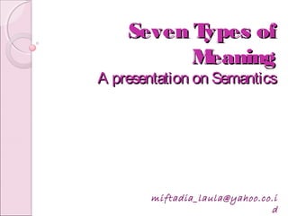 Semantics: Seven types of meaning | PPT