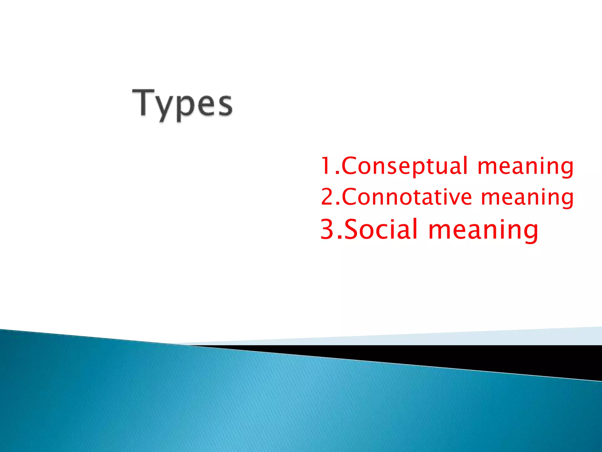 Three types of meaning | PPTX