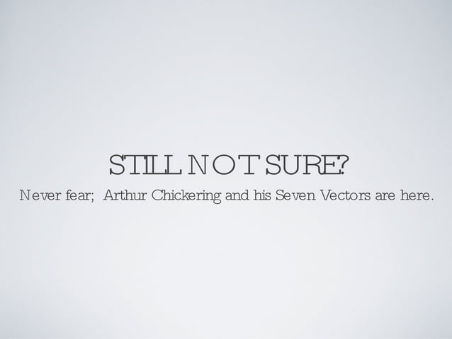 Arthur Chickering\'s Seven Vectors | PPT