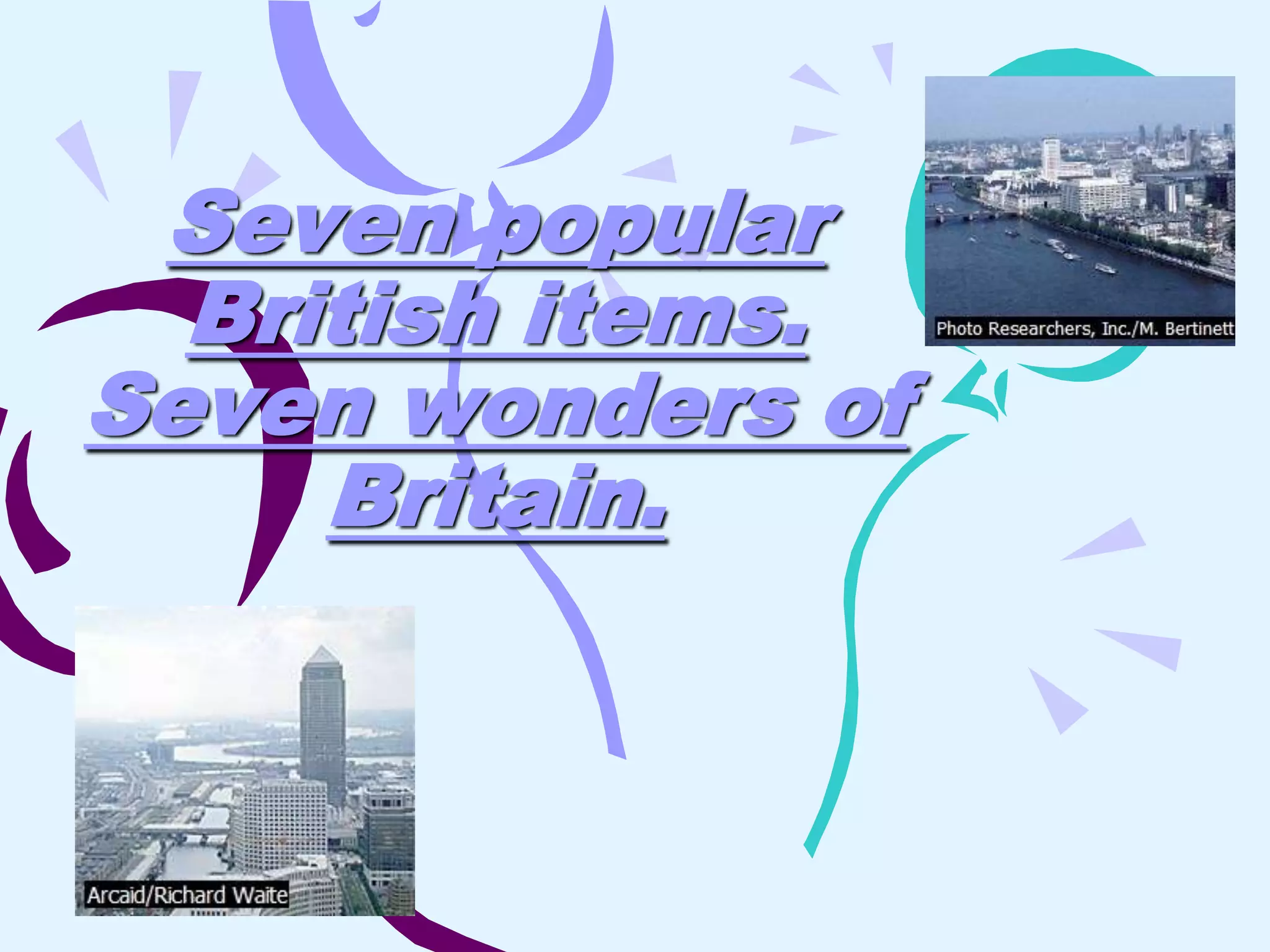 Seven popular British items. Seven wonders of Britain | PDF | Cricket ...