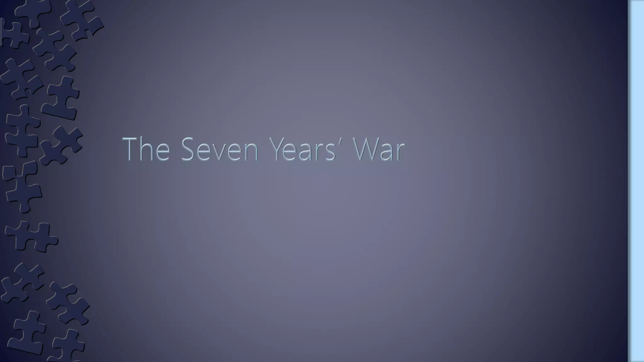 Seven years war power point | PPTX