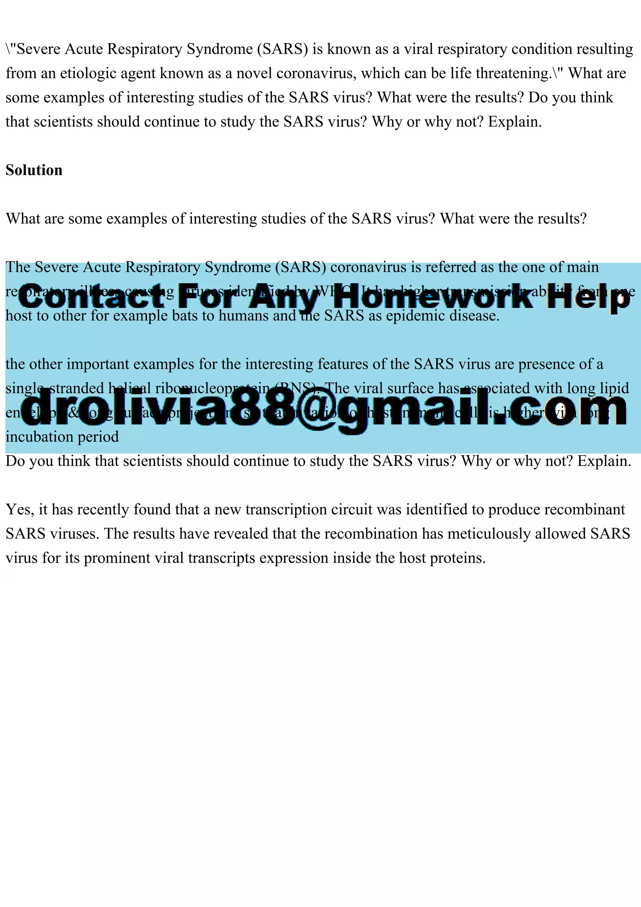 Severe Acute Respiratory Syndrome (SARS) is known as a viral respi.pdf