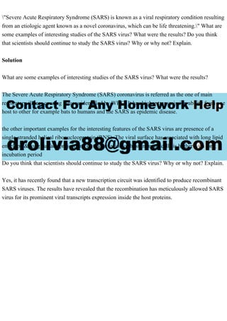 Severe Acute Respiratory Syndrome (SARS) is known as a viral respi.pdf