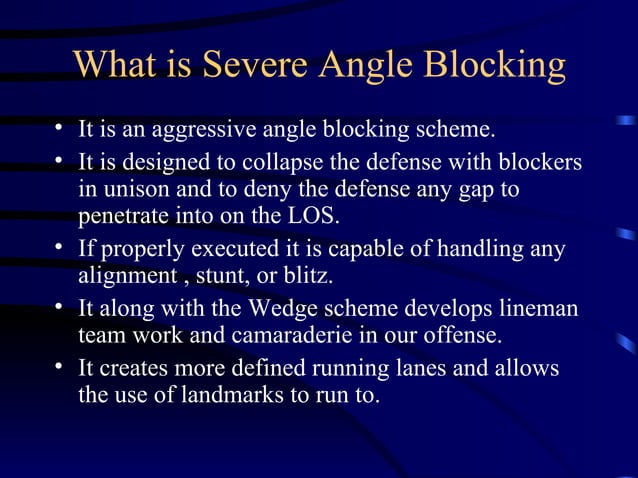 Severe Angle Blocking By Jack Gregory | PPT