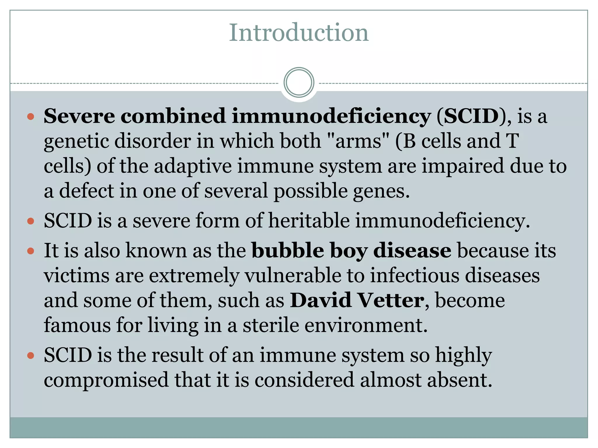 Severe combined immunodeficiency | PPTX