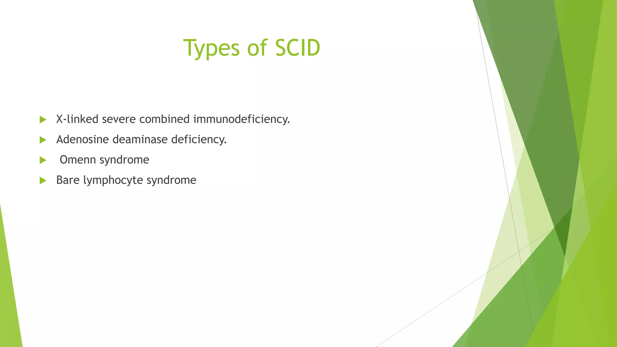 Severe combined immunodeficiency (SCID) | PPTX