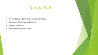 Severe combined immunodeficiency (SCID) | PPTX