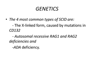 Severe combined immunodeficiency | PPTX