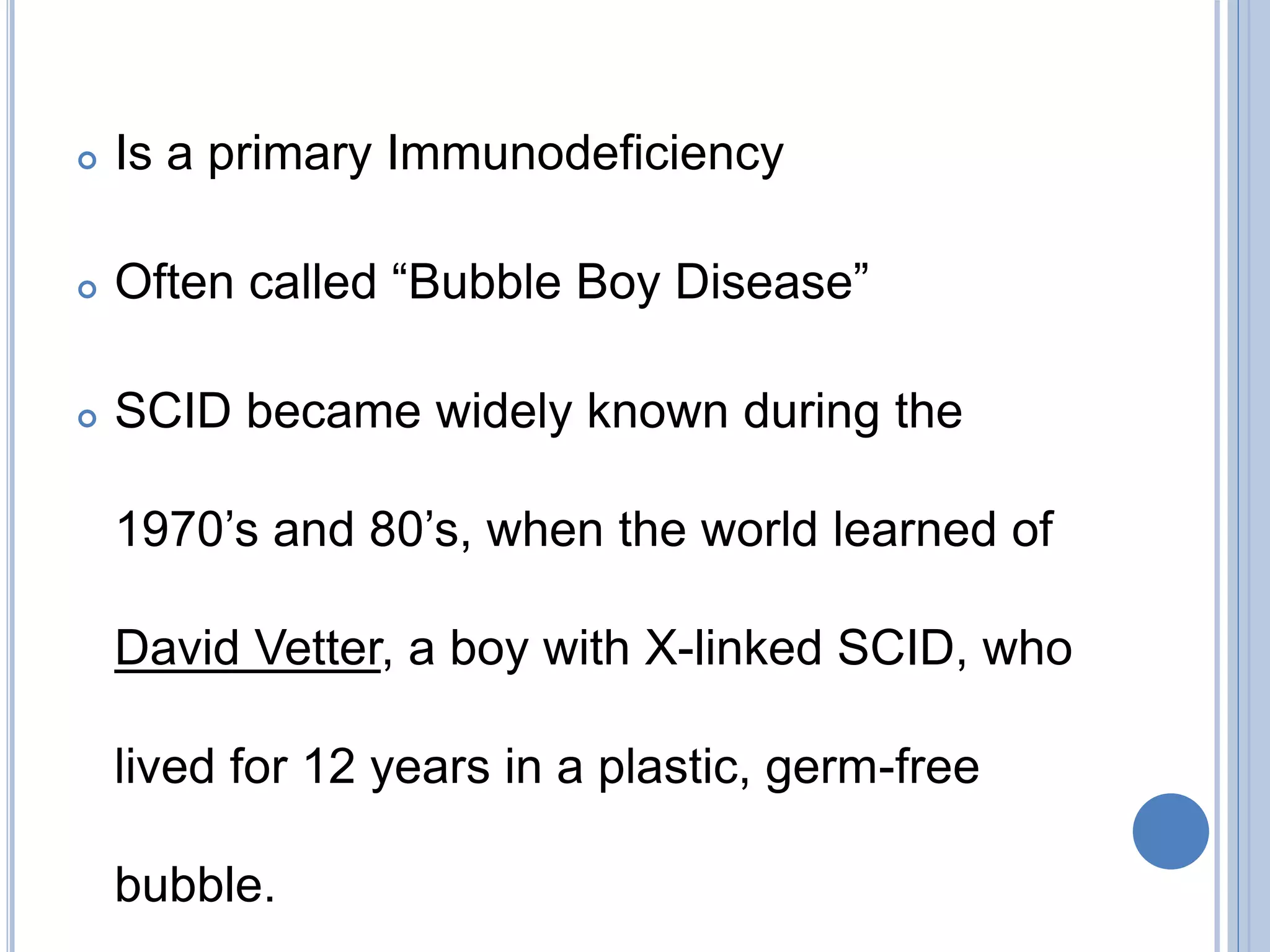 Severe combined immunodeficiency (scid) | PPTX