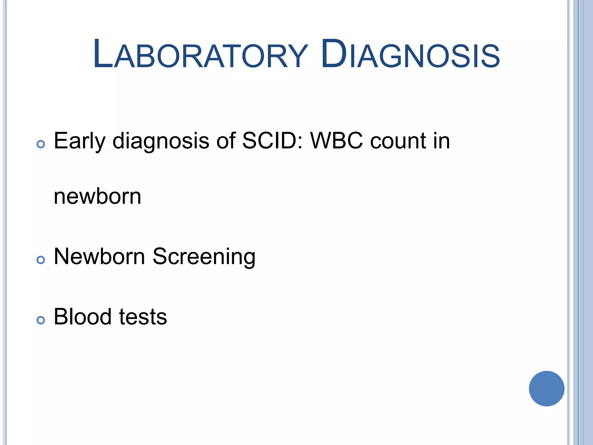 Severe combined immunodeficiency (scid) | PPTX