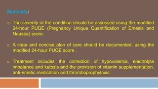 Severe hyperemesis gravidarum of pregnancy | PPT
