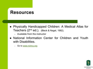 Assessment of children who are severely orthopedically impaired | PPT
