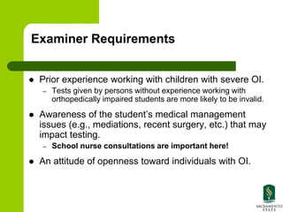 Assessment of children who are severely orthopedically impaired | PPT