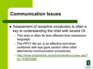 Assessment of children who are severely orthopedically impaired | PPT