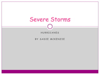 Severe Storms | PPT