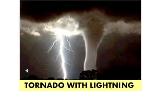 Severe Storms Tornadoes | PPT