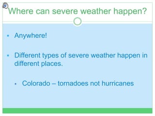 Severe weather 521 | PPT