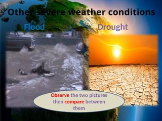 Severe weather & floods.pptx grade 6 ppt | PPTX