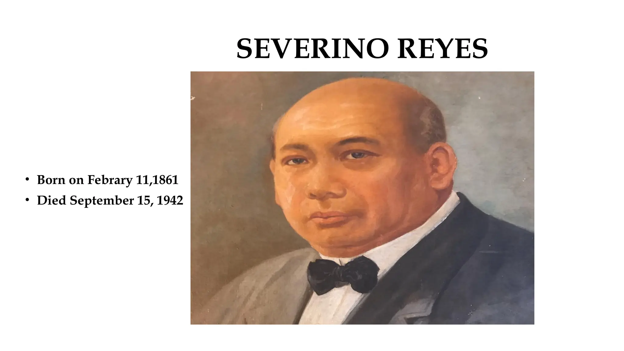 Severino Reyes.pptx SINO NGA BA SI SEVERINO REYES | PPTX