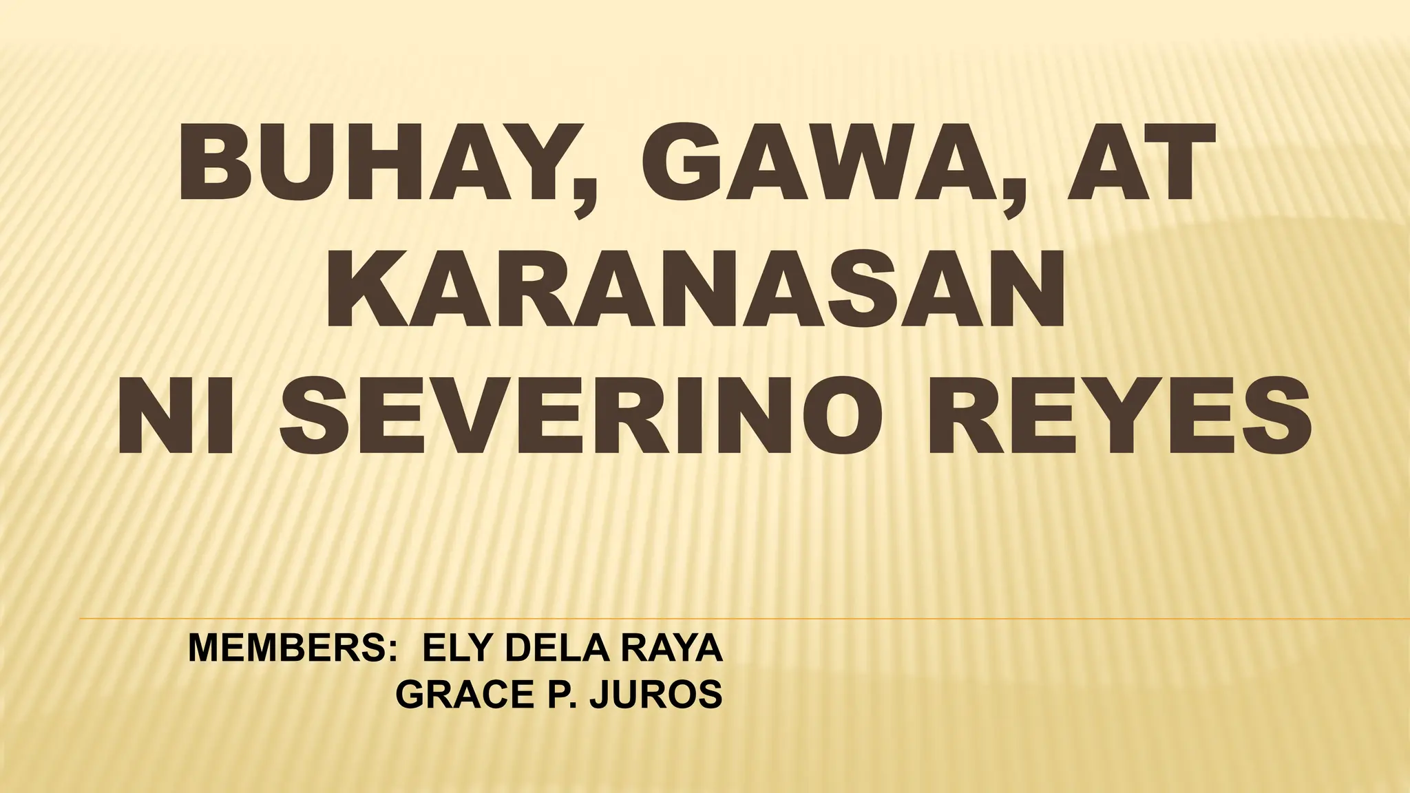 REPORTING PRESENTATION ABOUT SEVERINO REYES_054050.pptx