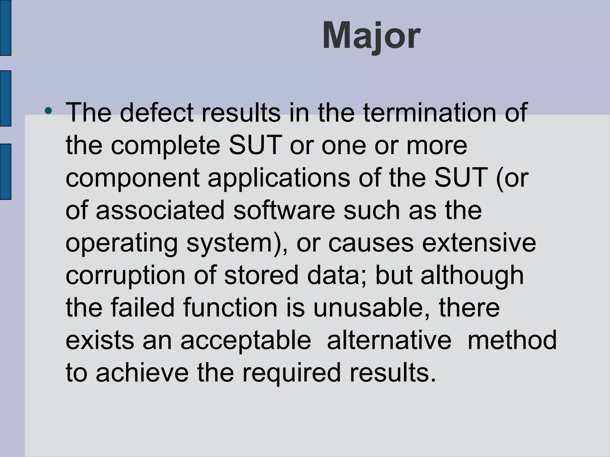 Severity And Priority In Software Testing Ppt