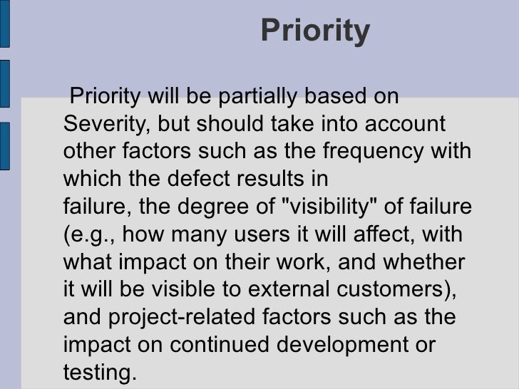 Severity And Priority In Software Testing