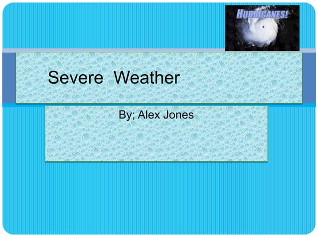 Severe Weather | PPTX | Weather | Science