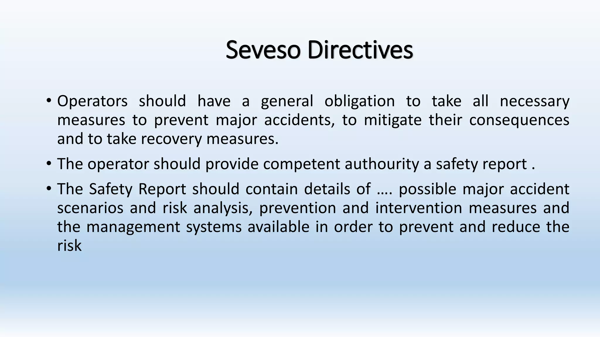 Seveso Disaster : Chemical Events , Effects and Seveso Directives | PPTX