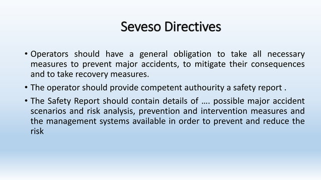 Seveso Disaster : Chemical Events , Effects and Seveso Directives ...