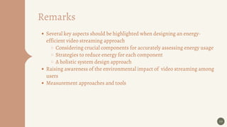 Energy Consumption in Video Streaming: Components, Measurements, and Strategies | PDF