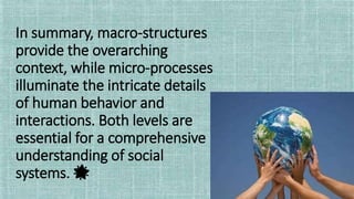 micro and macro structures in sociology.pptx