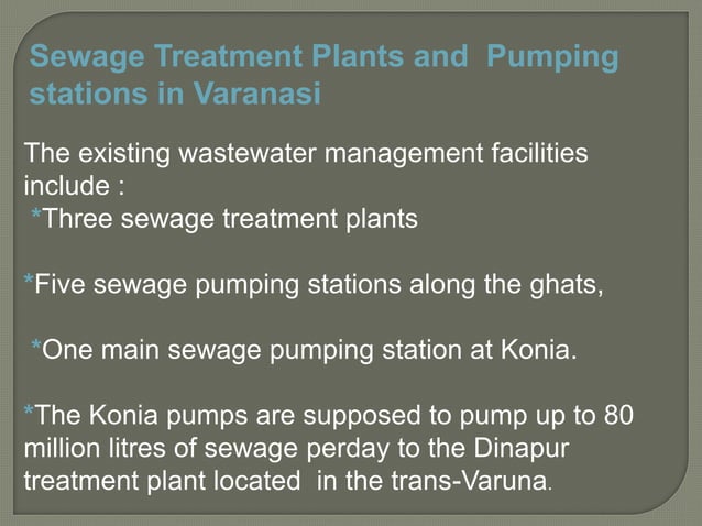 Sewage water management and treatement in varanasi ,Ganga | PPT