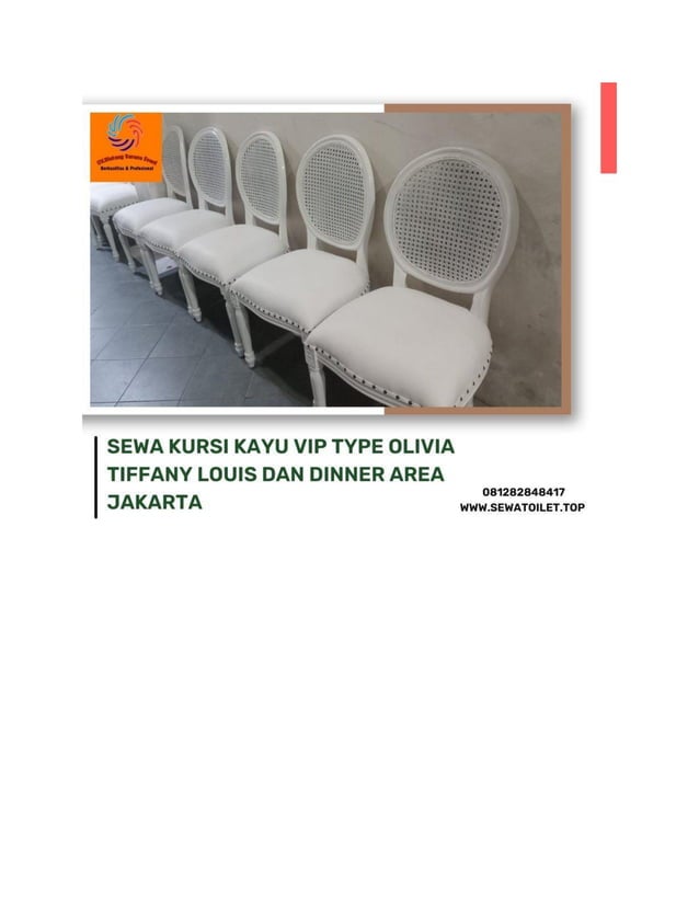 Sewa Kursi Kayu VIP Type Olivia Tiffany Louis Dan Dinner Area Jakarta.pdf