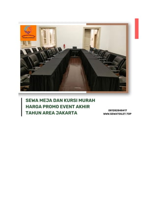 Sewa Meja Dan Kursi Murah Harga Promo Event Akhir Tahun Area Jakarta.pdf