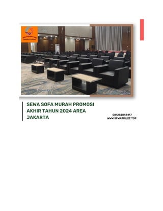 Sewa Sofa Murah Promosi Akhir Tahun 2024 Area Jakarta.pdf
