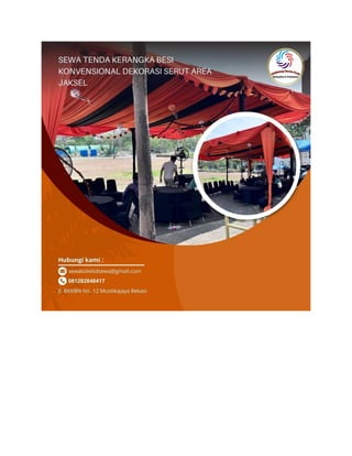 Sewa Tenda Kerangka Besi Konvensional Dekorasi Serut Area Jaksel.pdf