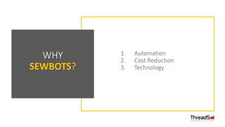 Sewbots- a disruption in waiting for the fashion industry | PPT