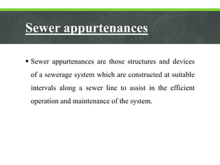 Sewer appurtenances | PPTX